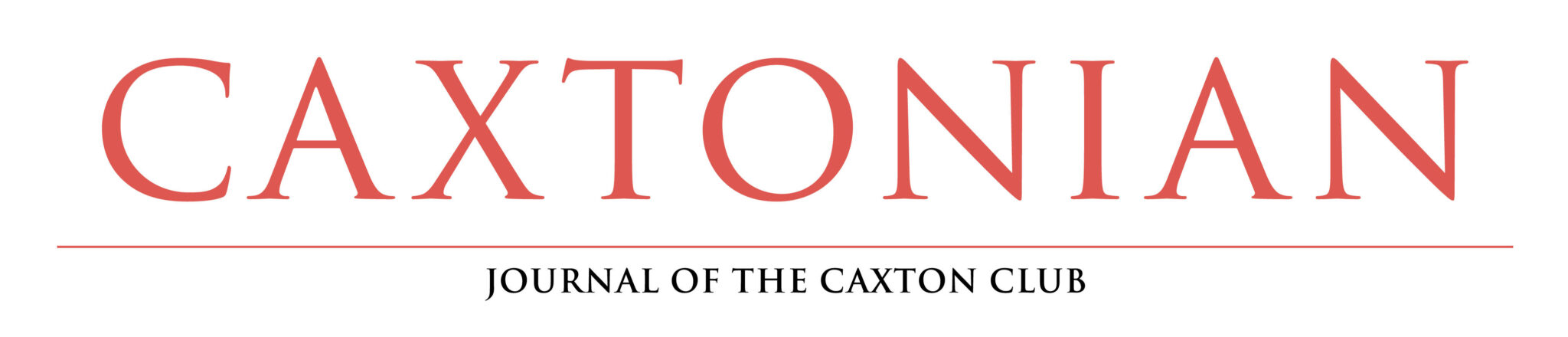 Caxtonian – Journal of the Caxton Club